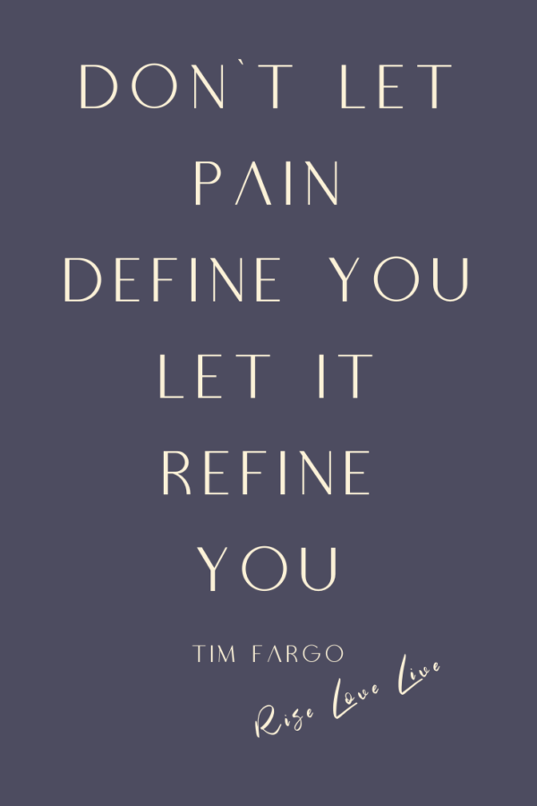 Finding Power in Pain | Rise ... Love ... Live